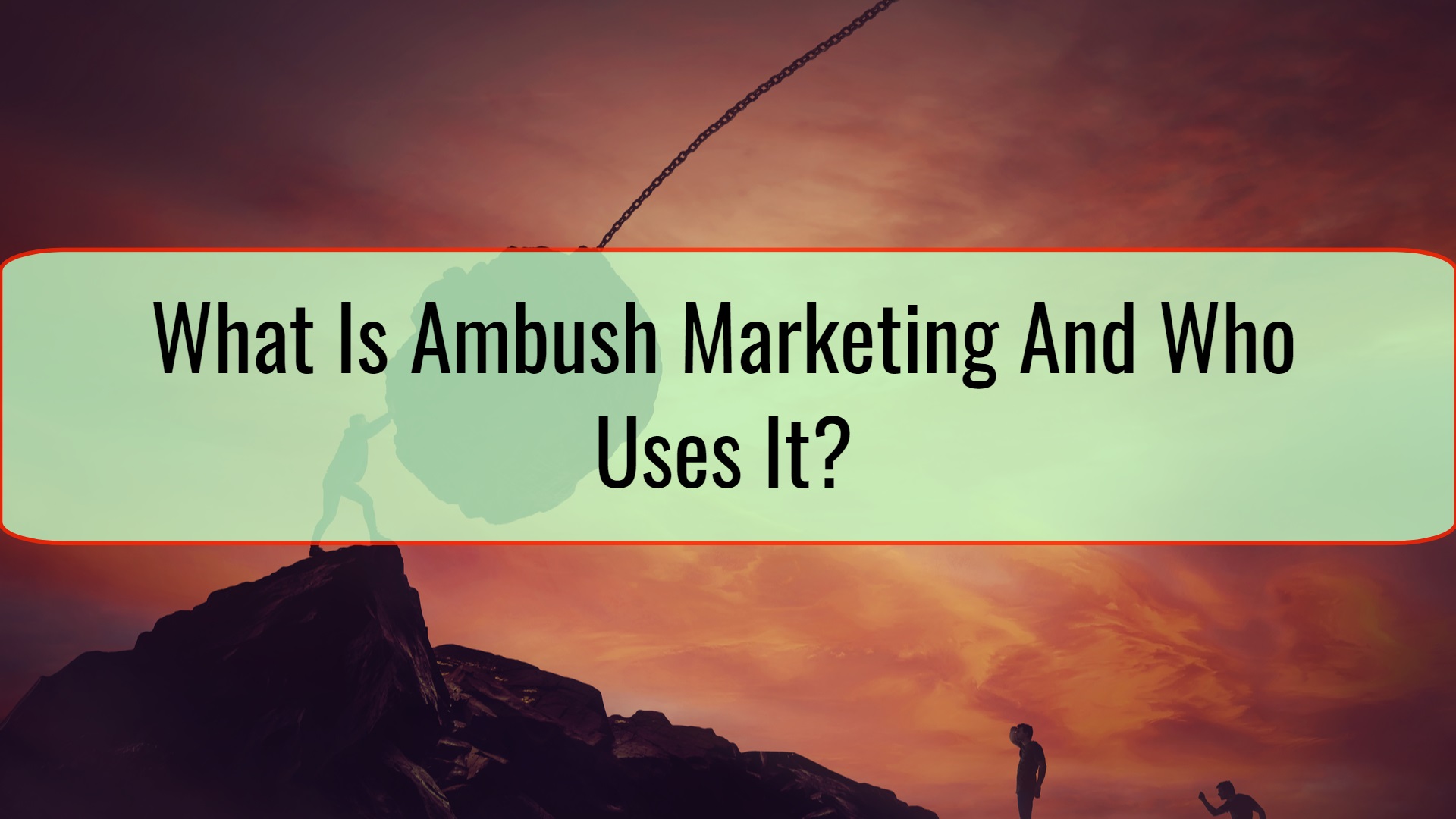 What Is Ambush Marketing And Who Uses It? • Expert Money